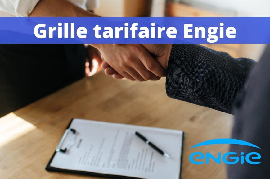 Quelles sont les grilles tarifaires d'Engie en 2025